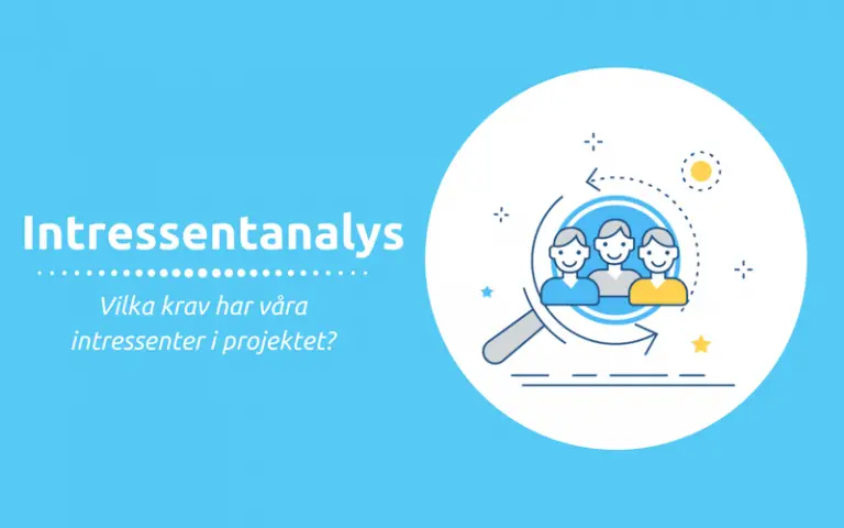 Intressentanalys: Hur du analyserar projektets intressenter