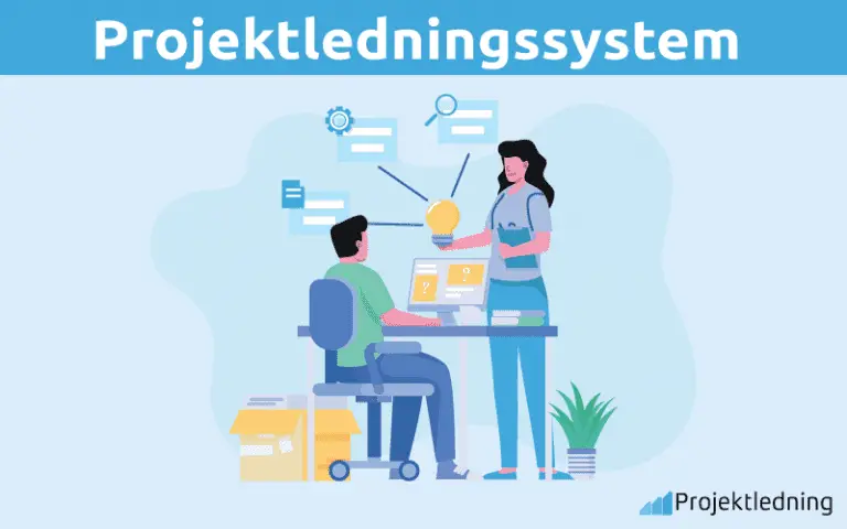 Projektledningssystem: Verktyg som gör livet enklare för projektledaren
