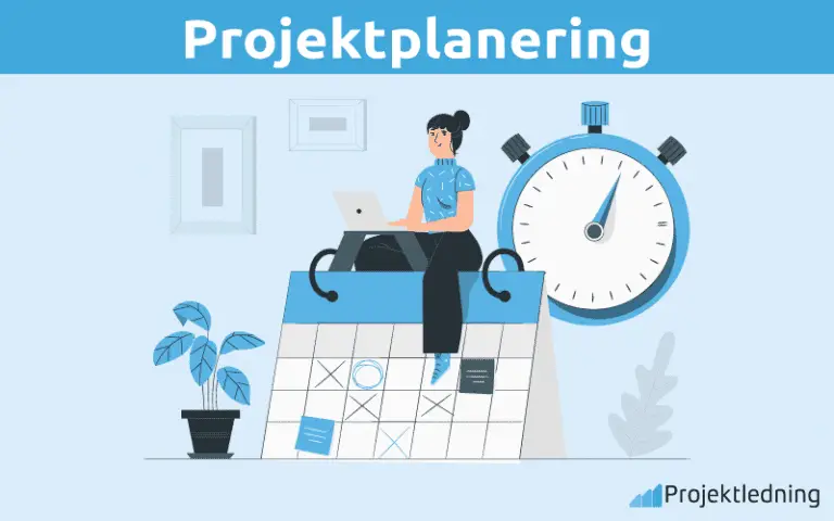 Projektplanering: Hur du planerar ett projekt [för undvika överraskningar]